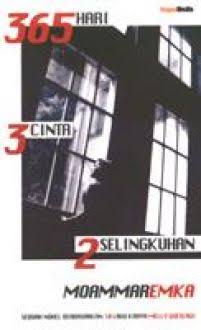 365 Hari, 3 Cinta, 2 Selingkuhan by Moammar Emka | Goodreads