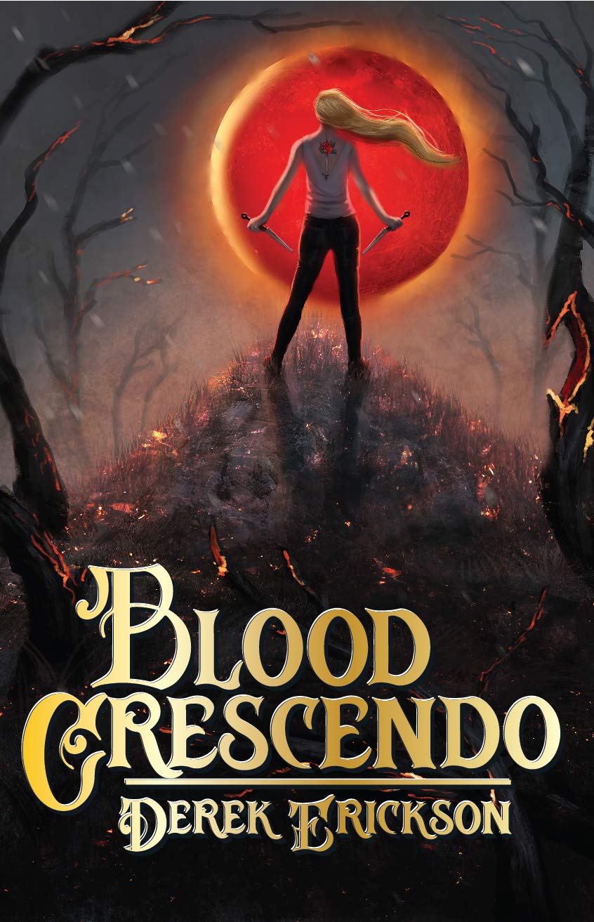 Blood Crescendo (Symphony Saga Book 2) by Derek Erickson | Goodreads