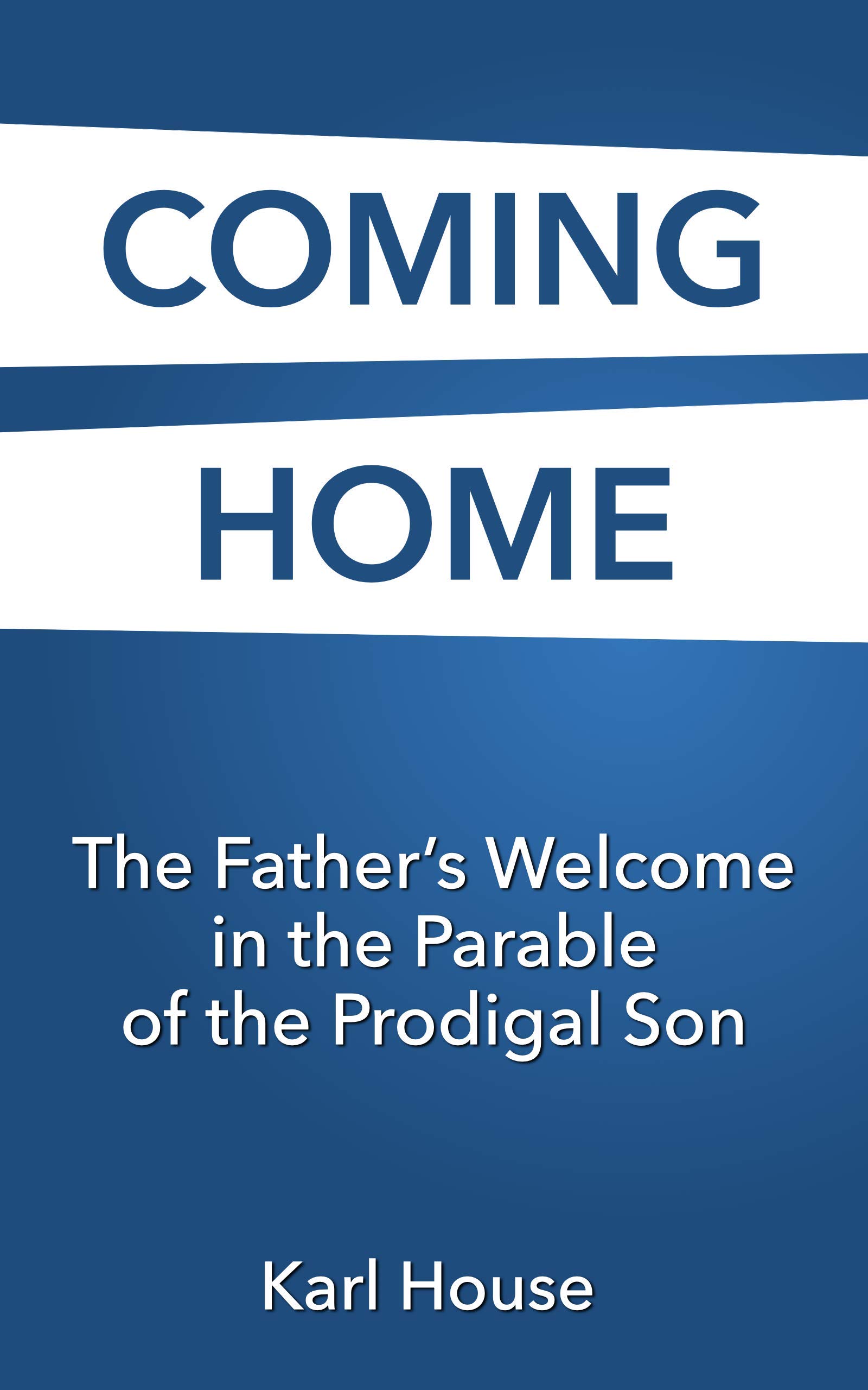 THE PRODIGAL: or THERE AND BACK AGAIN by Karl House | Goodreads