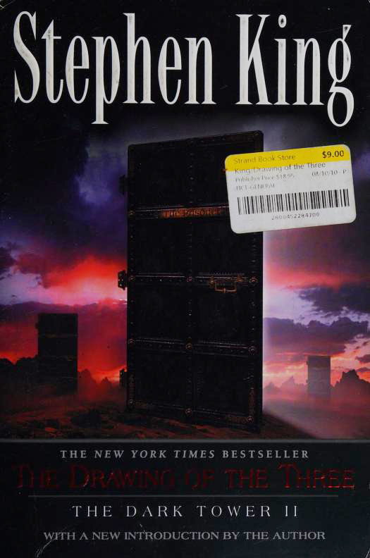 The Drawing of the Three: The Dark Tower II by Stephen King | Goodreads
