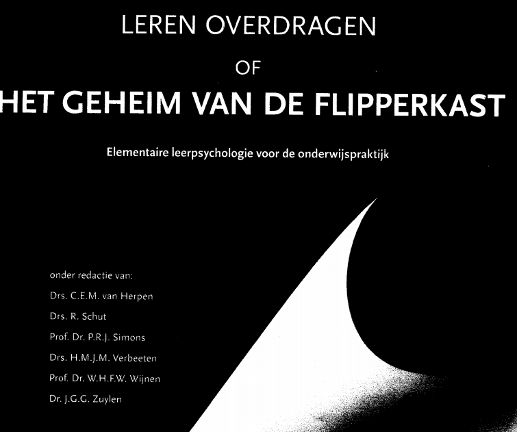 Leren Overdragen: Of het Geheim van de Flipperkast by Gerard Westhoff ...