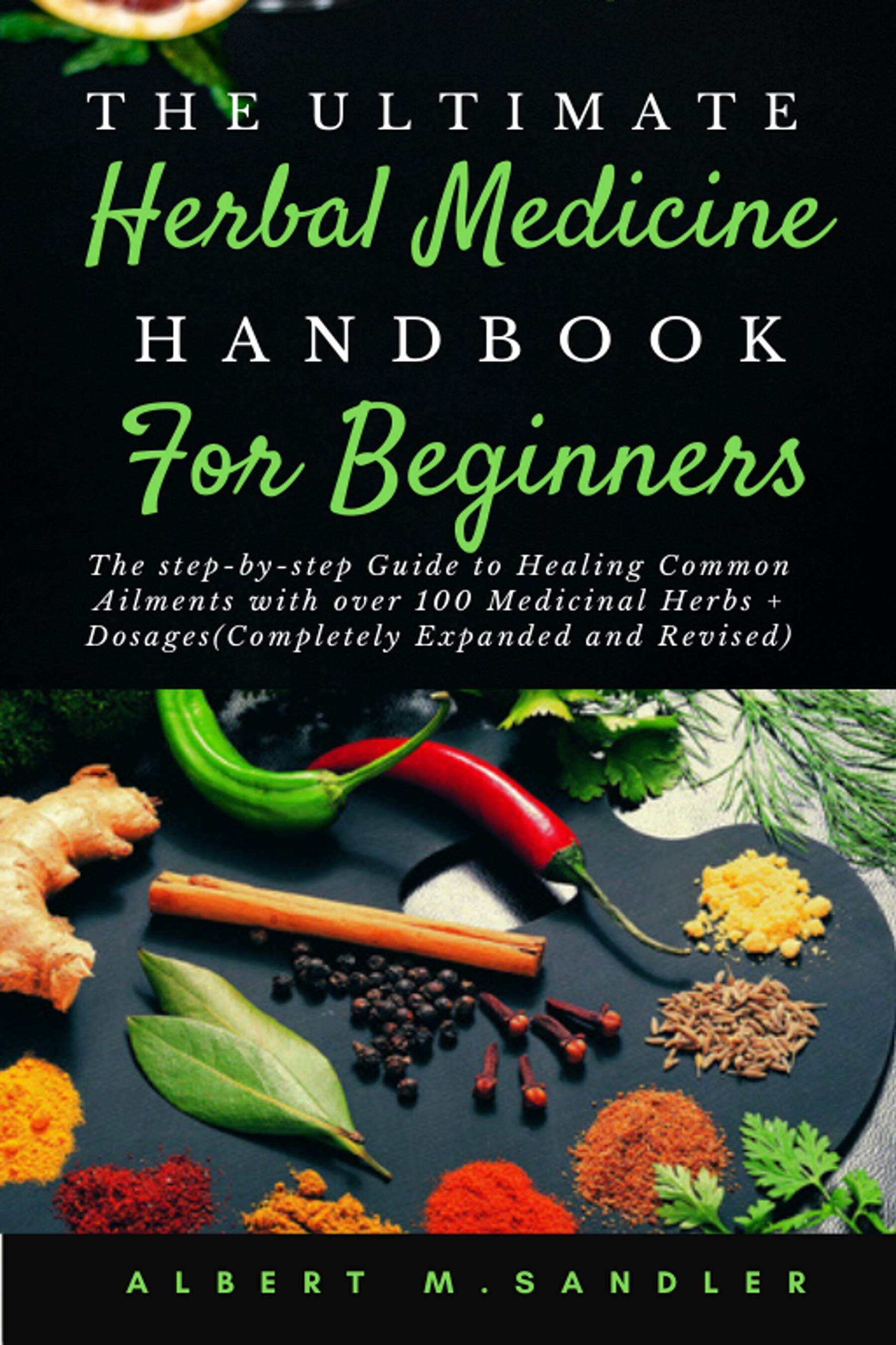 The Ultimate Herbal Medicine Handbook for Beginners (2nd Edition): The ...