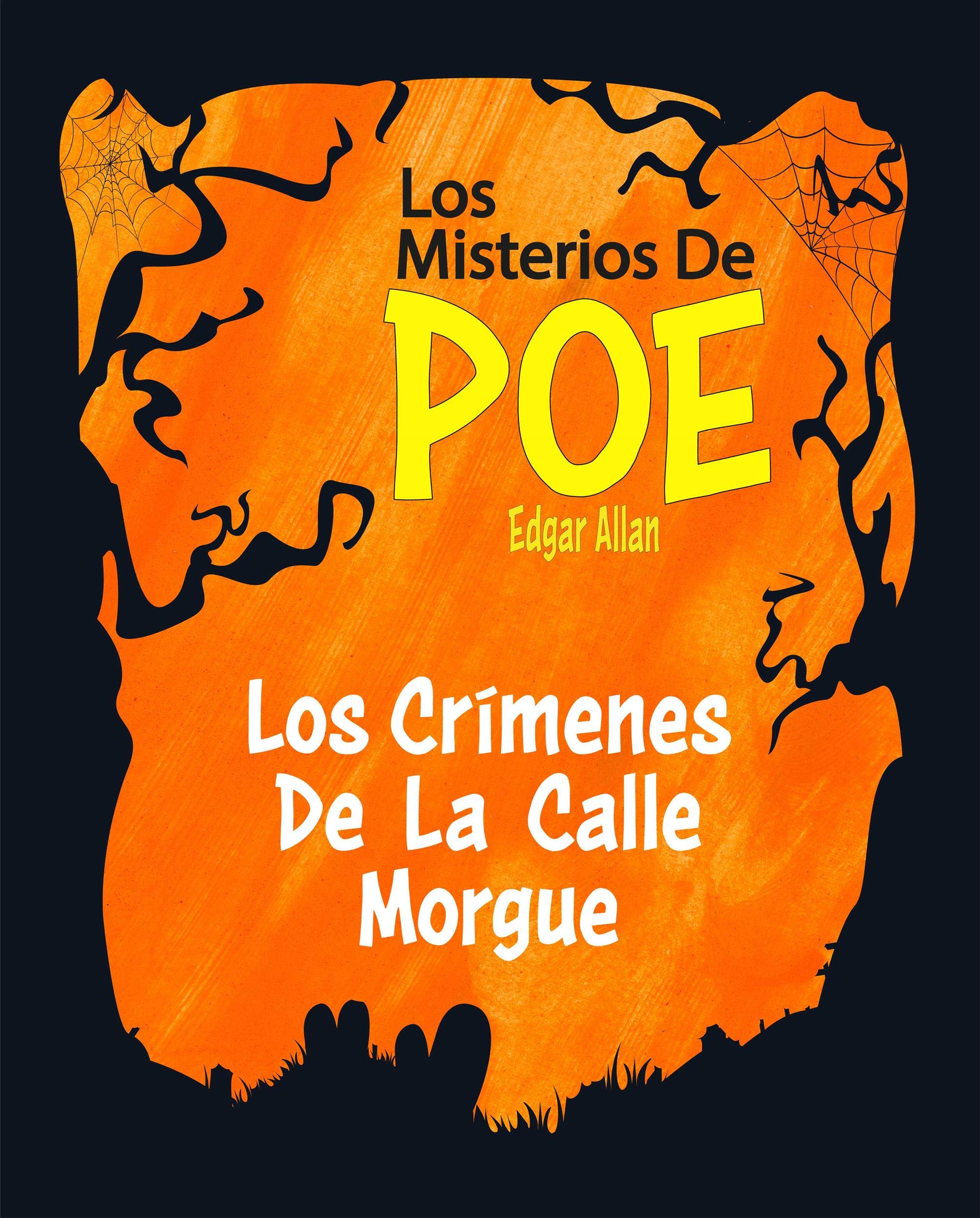 Los Crímenes De La Calle Morgue - (Anotado): Los Misterios De Poe Edgar ...