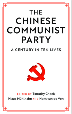 The Chinese Communist Party by Timothy Cheek | Goodreads