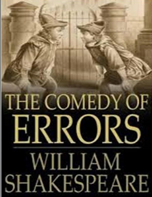 The Comedy of Errors: (Annotated Edition) by William Shakespeare ...
