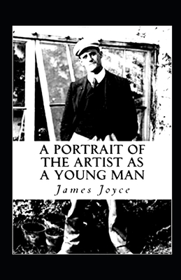 A Portrait of the Artist as a Young Man illustrated by James Joyce ...