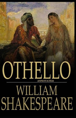 Othello: Classic Original Edition (Annotated) by William Shakespeare ...