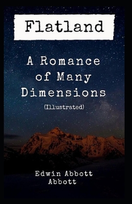 Flatland: A Romance of Many Dimensions Illustrated by Edwin A. Abbott | Goodreads