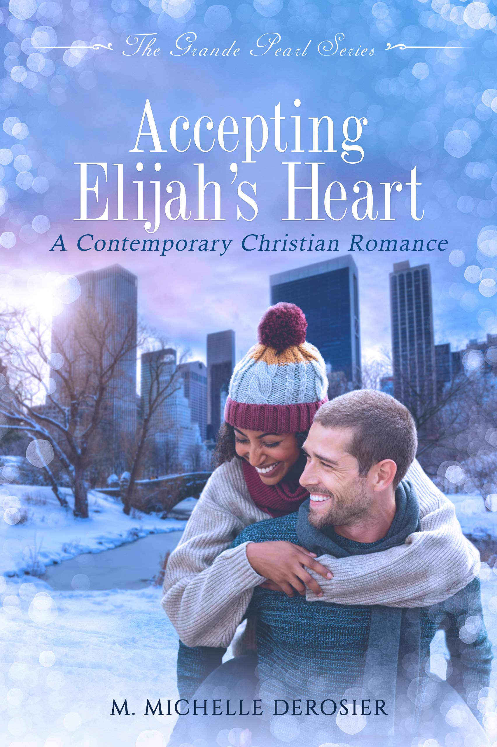 Accepting Elijah’s Heart (The Grande Pearl #1) by Naima Joseph | Goodreads