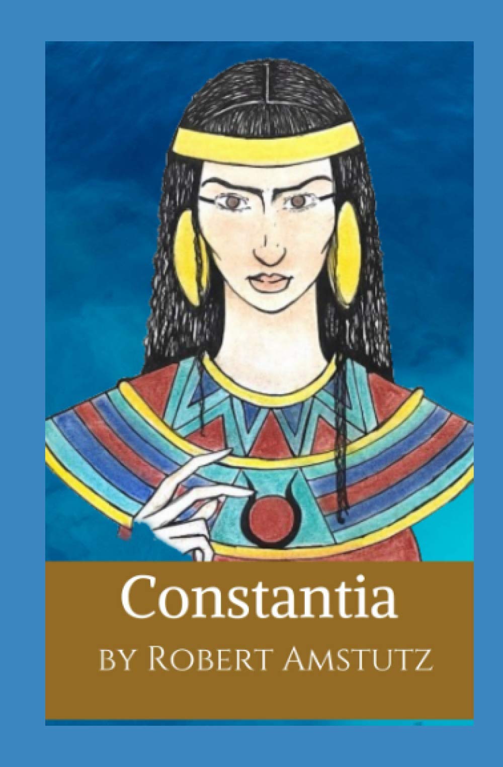 Constantia by Robert Amstutz | Goodreads