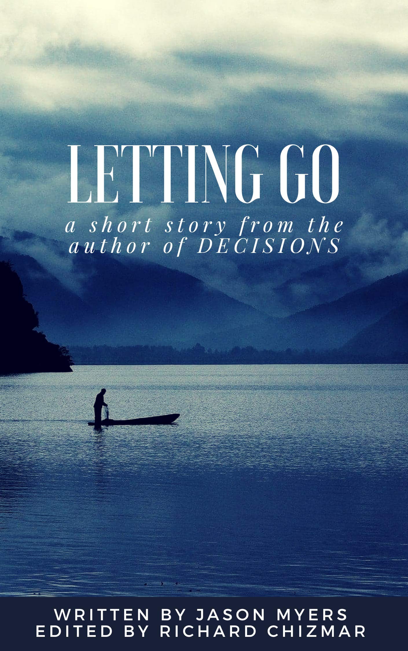 Letting Go by Jason Myers | Goodreads