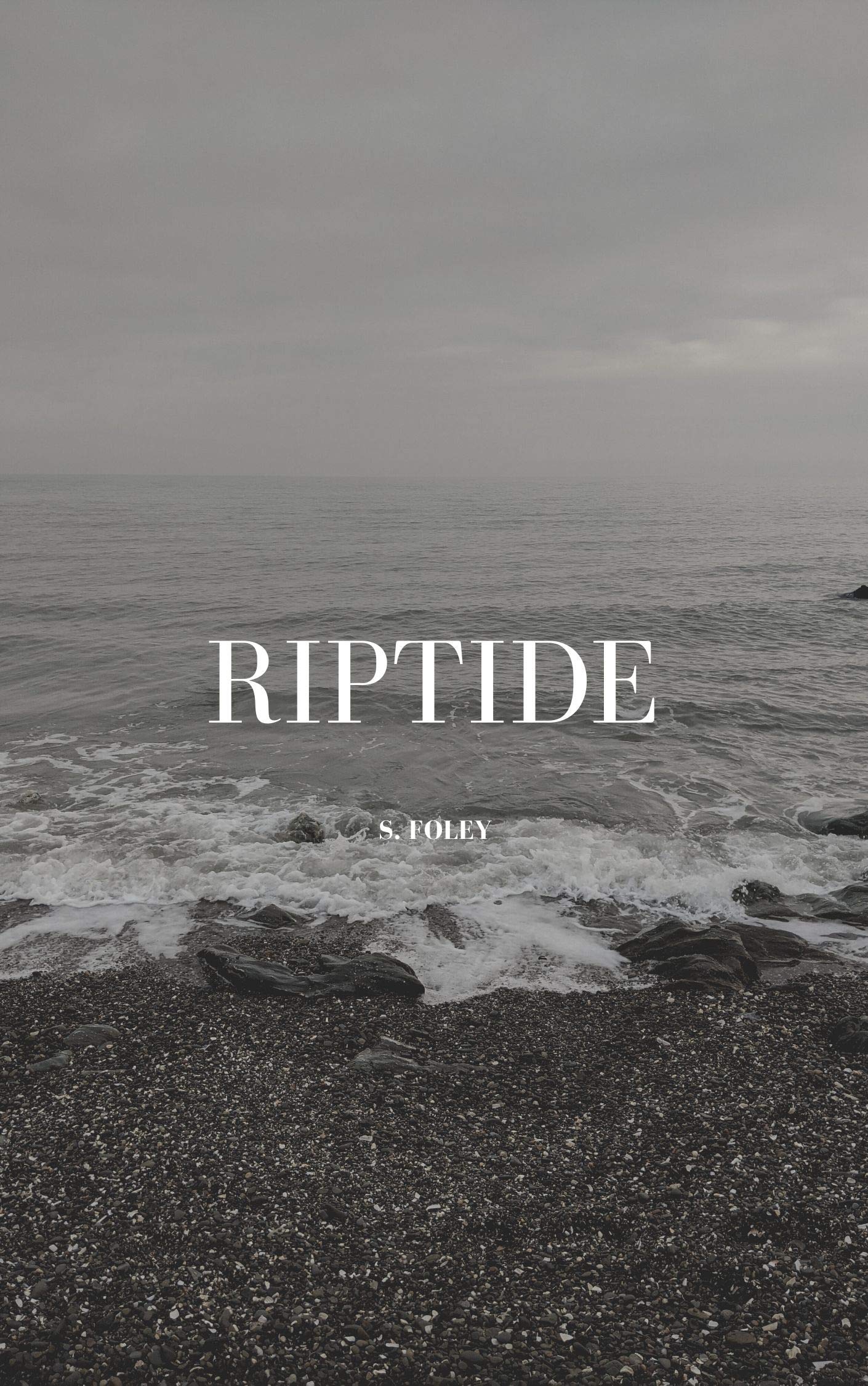 Riptide by S. Foley | Goodreads