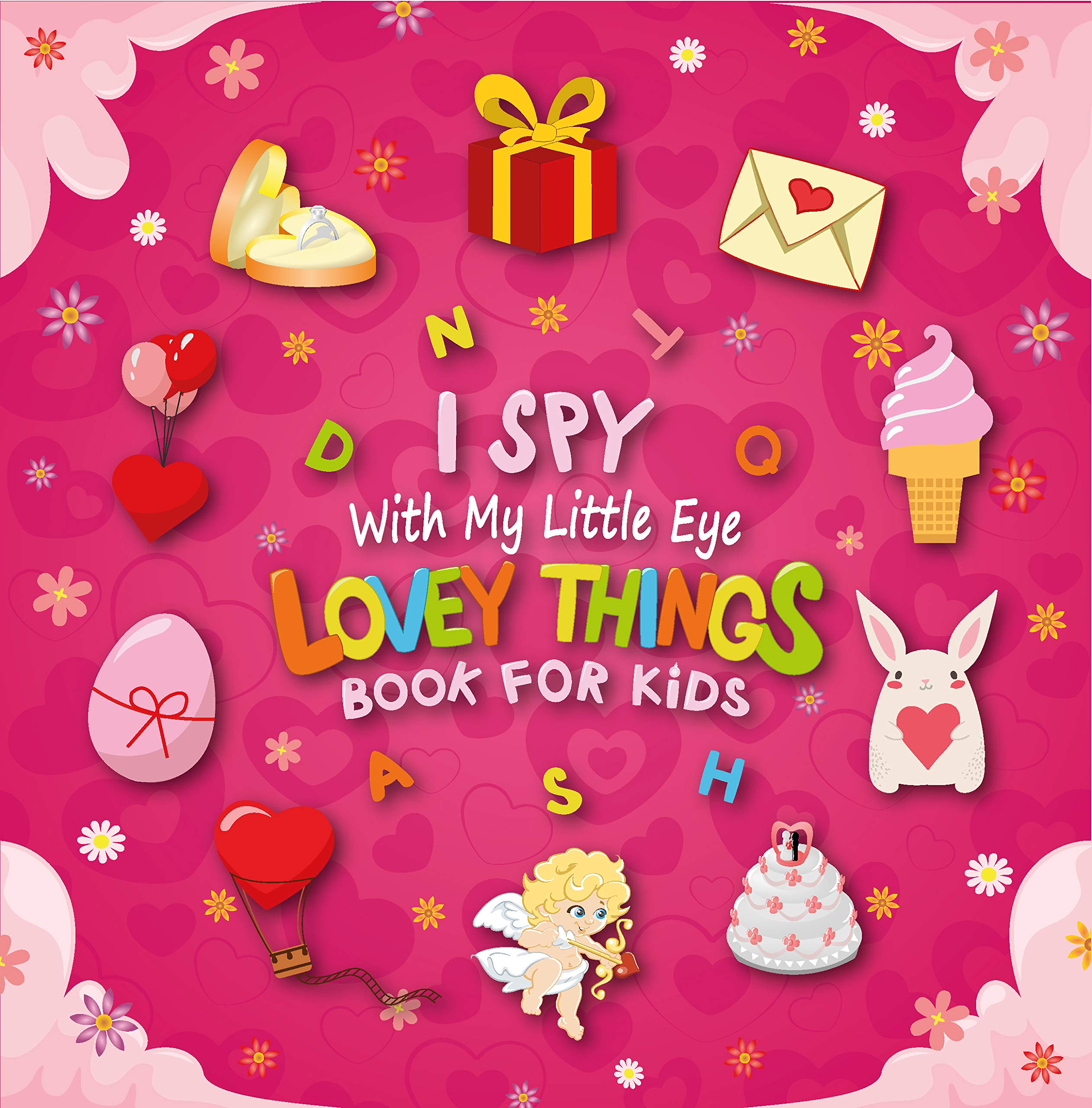 I Spy With My Little Eye Lovey Things: A Fun Guessing Game Picture Book ...