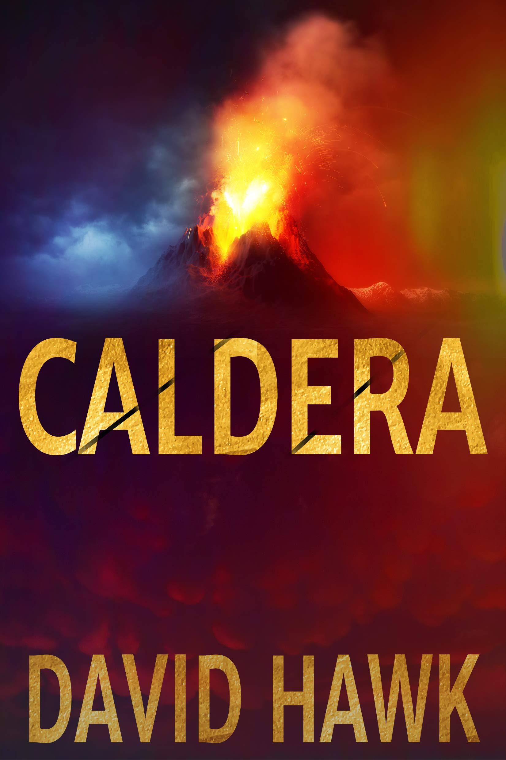 Caldera by David Hawk | Goodreads