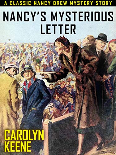 Nancy's Mysterious Letter (Nancy Drew Book 8) by Carolyn Keene | Goodreads