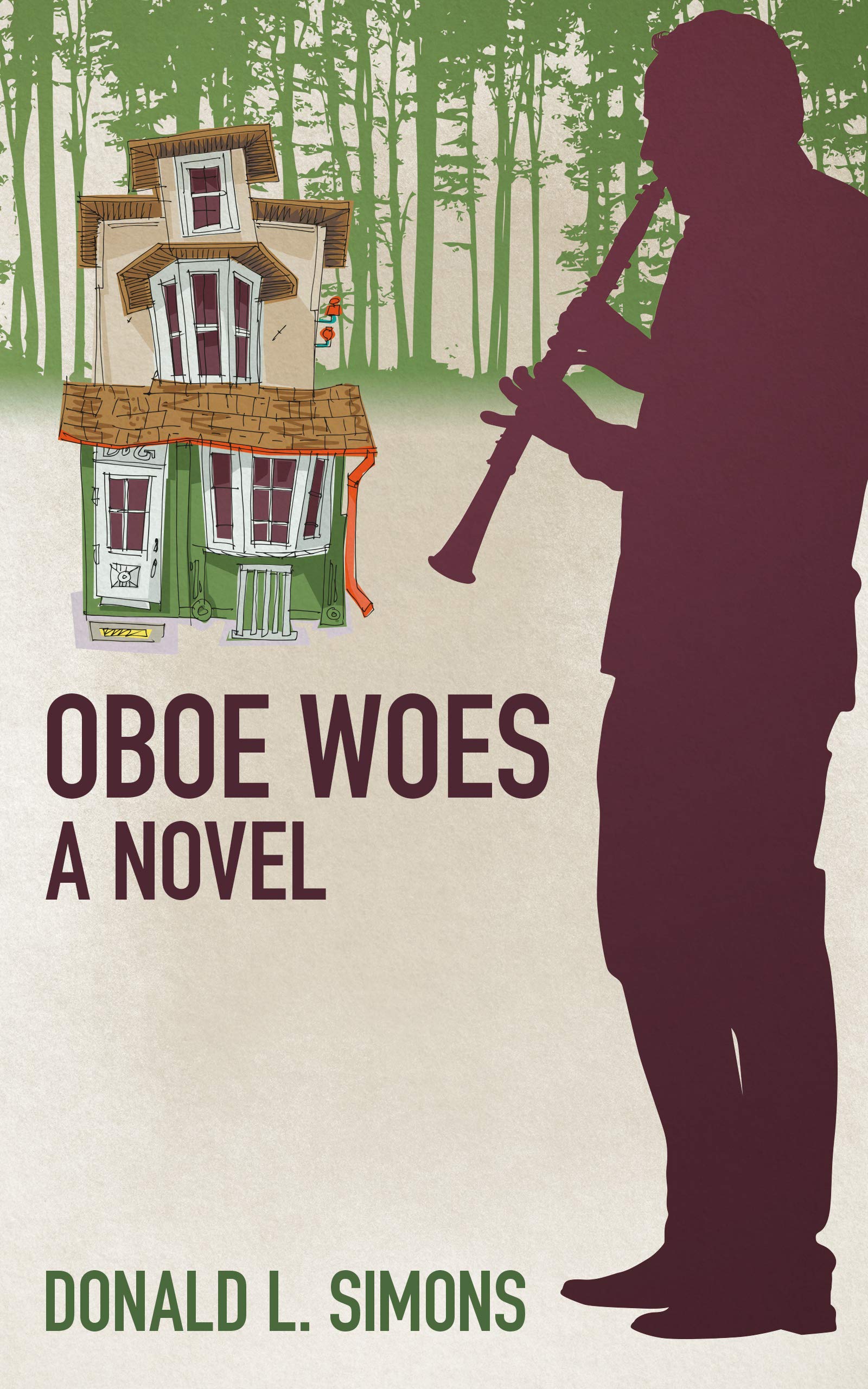 Oboe Woes: a novel by Donald Simons | Goodreads