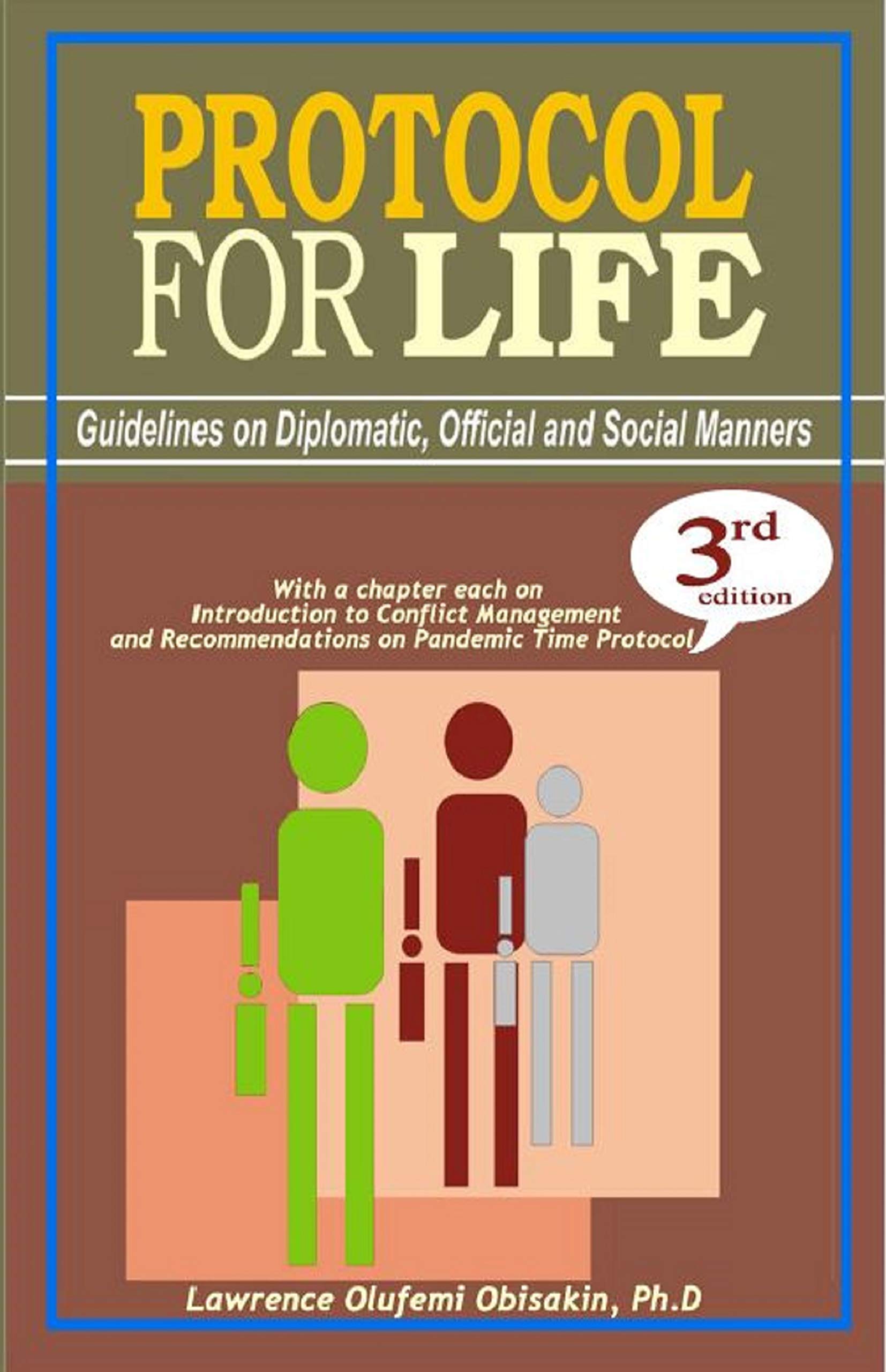PROTOCOL FOR LIFE: Guidelines on Diplomatic, Official and Social ...
