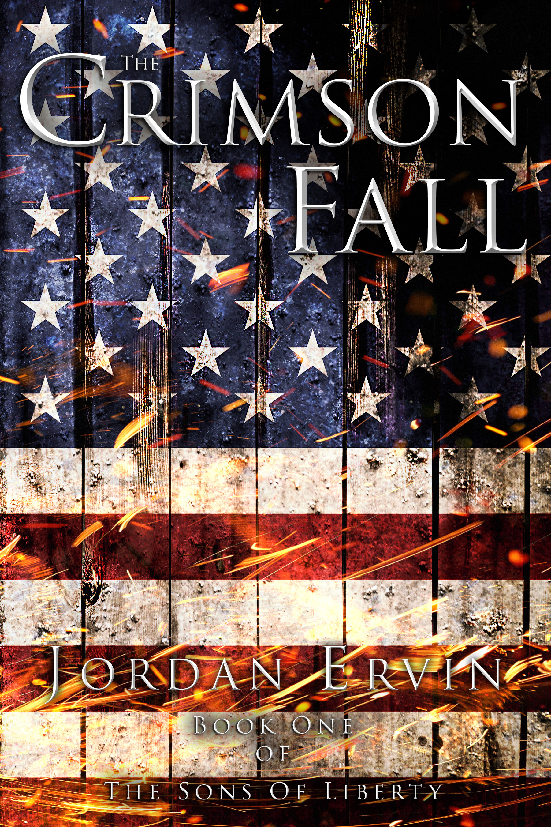 The Crimson Fall (The Sons of Liberty Book 1) by Jordan Ervin | Goodreads
