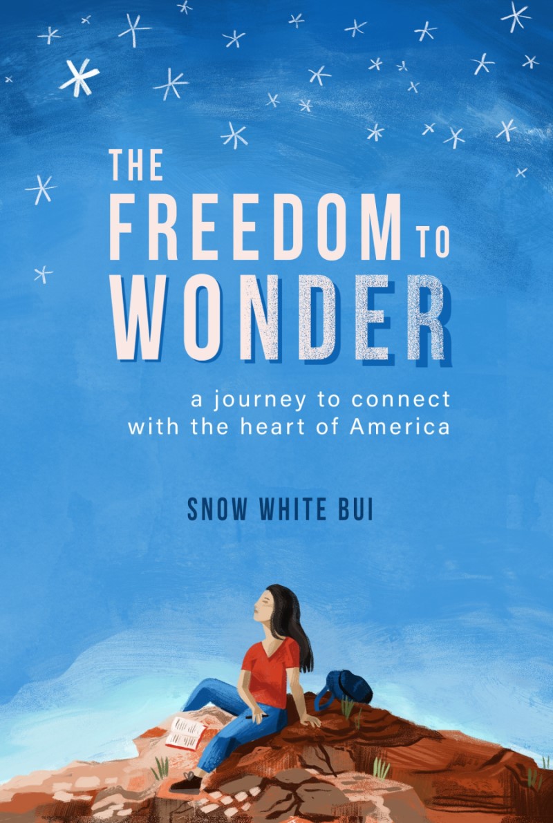 The Freedom to Wonder: A Journey to Connect with the Heart of America ...