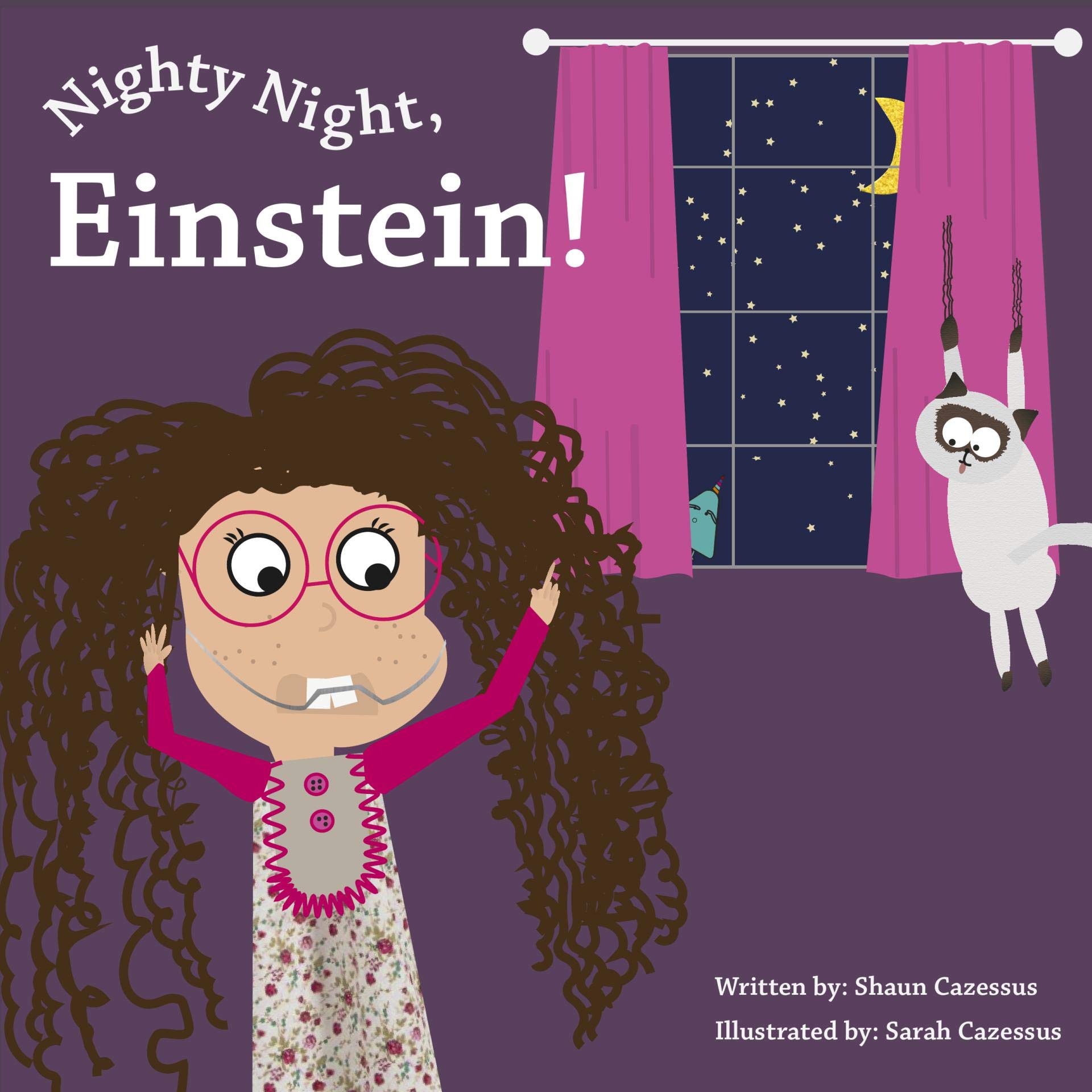 Nighty Night Einstein by Shaun Cazessus | Goodreads