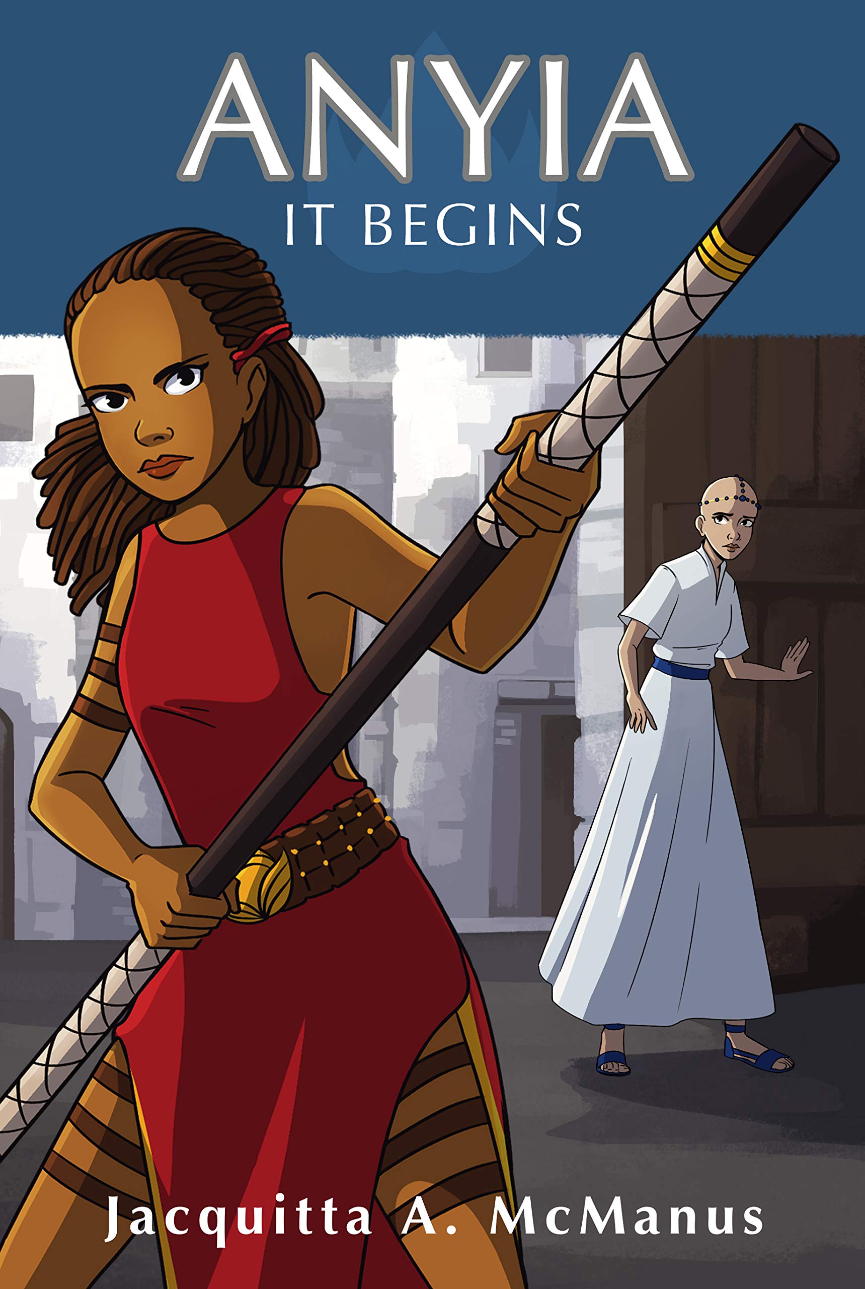 Anyia - It Begins by Jacquitta A. McManus | Goodreads