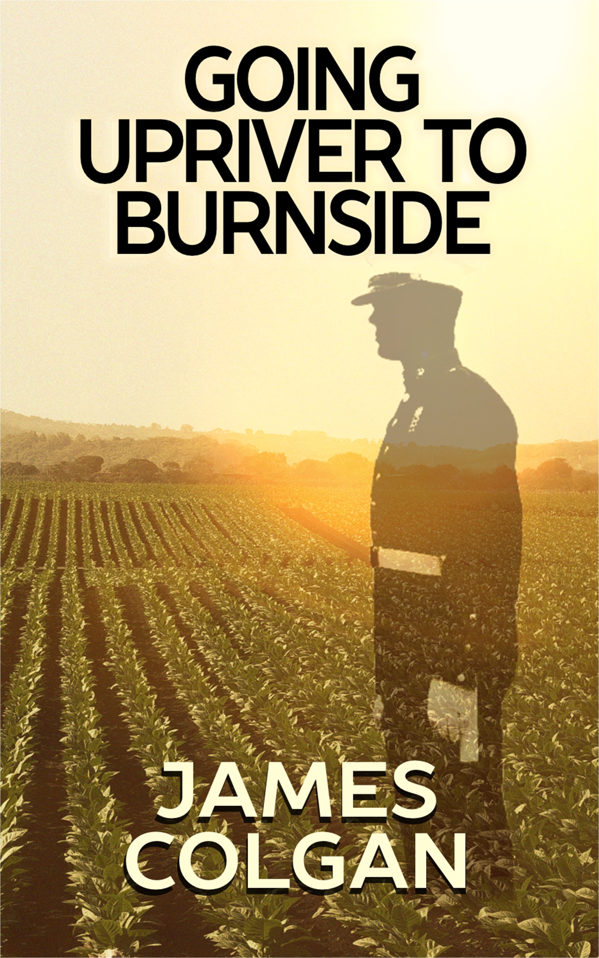 Going Upriver to Burnside by James Colgan | Goodreads