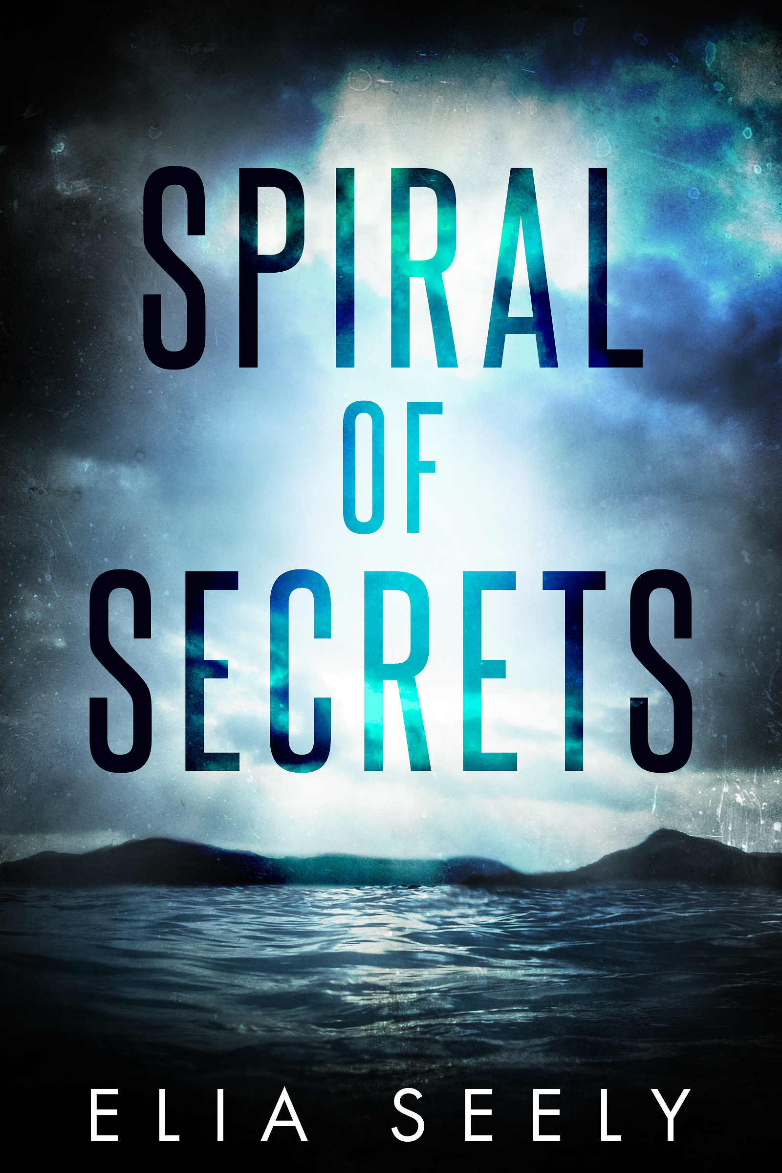 Spiral of Secrets by Elia Seely | Goodreads