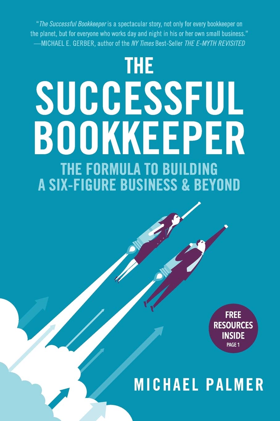 The Successful Bookkeeper: The Formula To Building A Six-Figure ...
