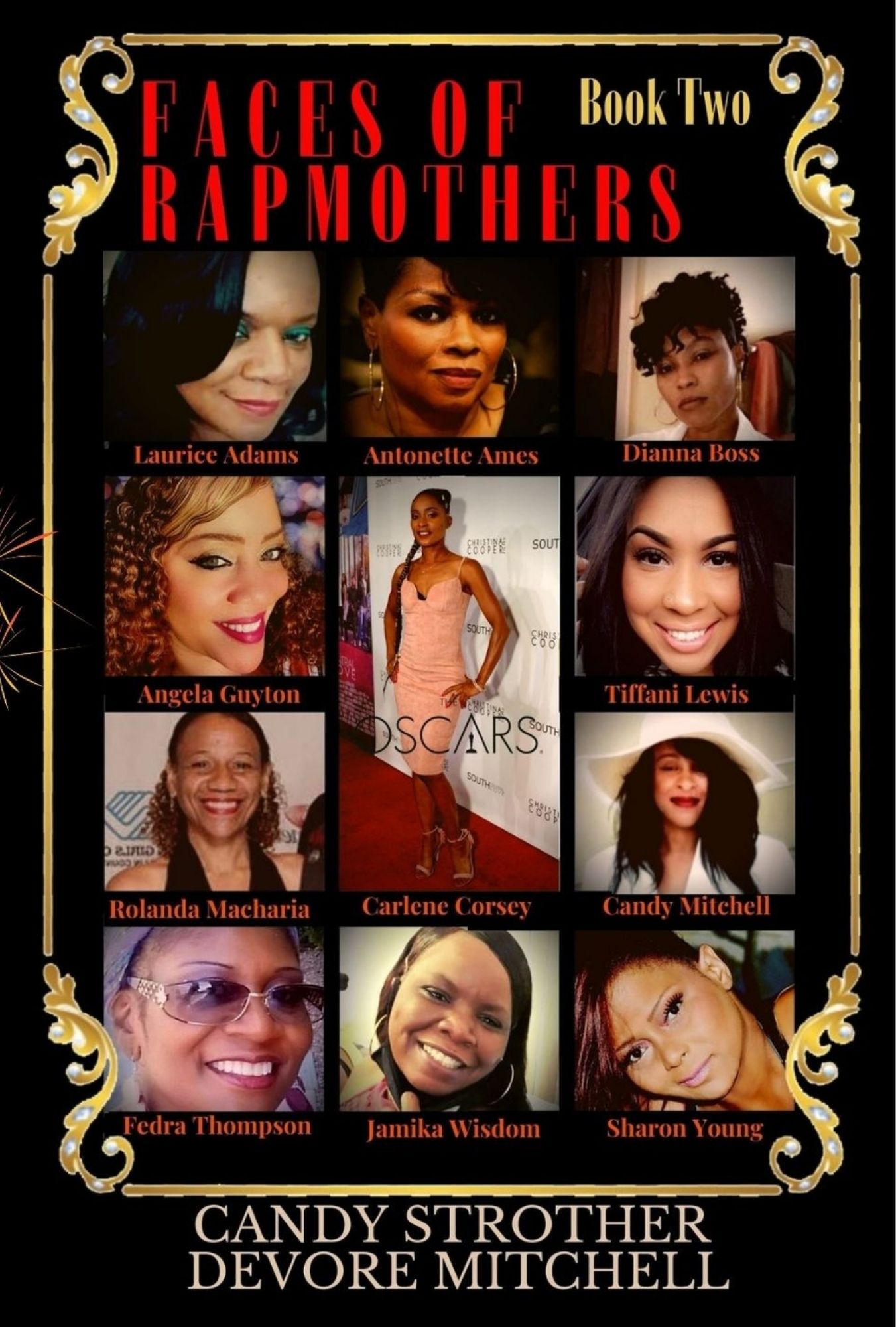 Faces of Rap Mothers - Book Two by Candy Strother DeVore Mitchell | Goodreads