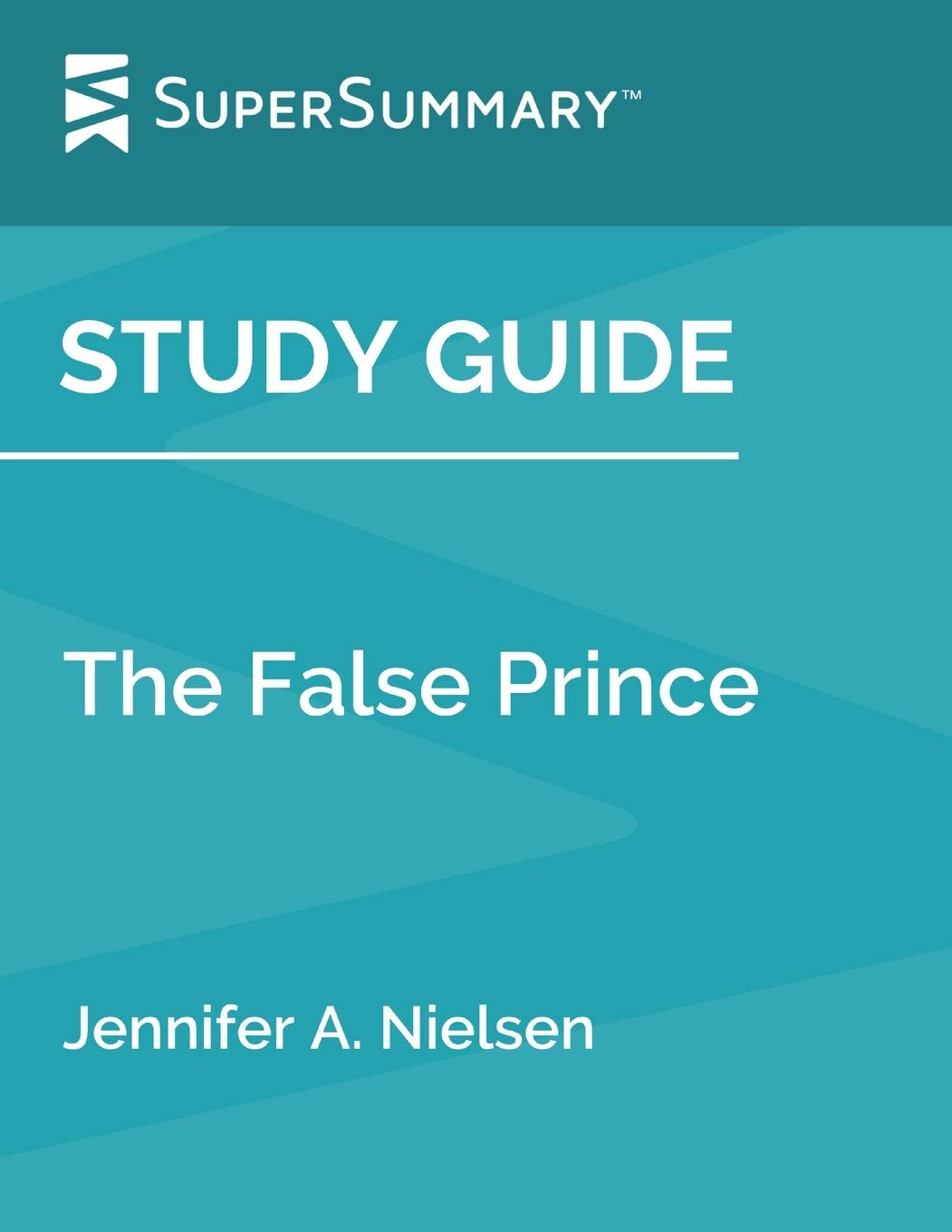 Study Guide: The False Prince (Super Summary) by SuperSummary | Goodreads