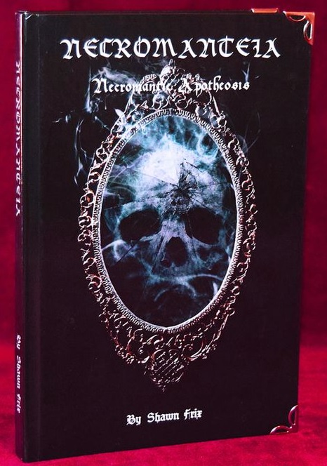 NECROMANTEIA: Necromantic Apotheosis by Shawn Frix | Goodreads