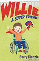 Willie - A Super Friend by Barry Kienzle | Goodreads