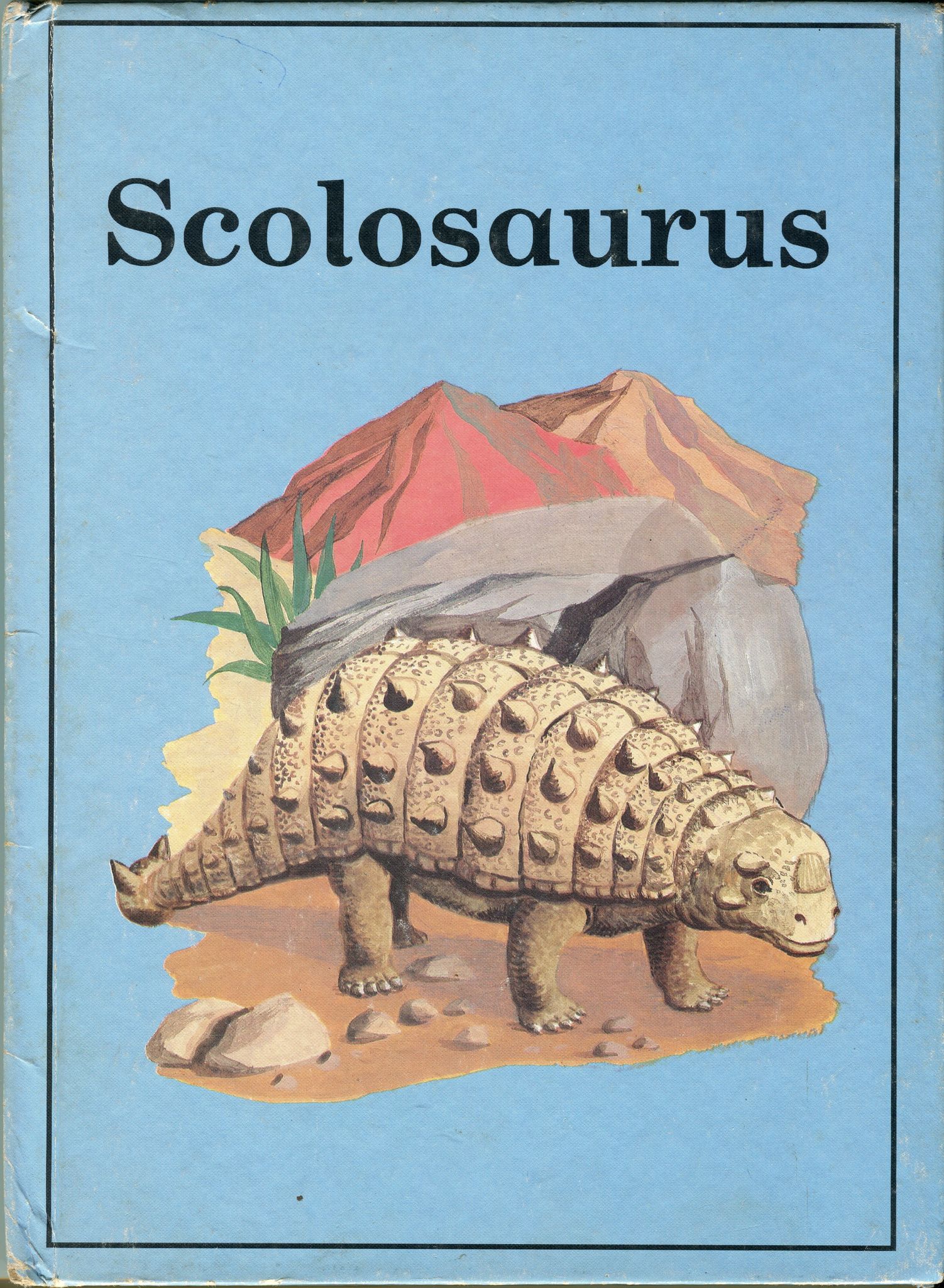 Scolosaurus (Dinosaur Library) by David White | Goodreads