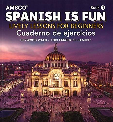 Spanish Is Fun, Book 1 - Cuaderno de Ejercicios - 5th edition by ...