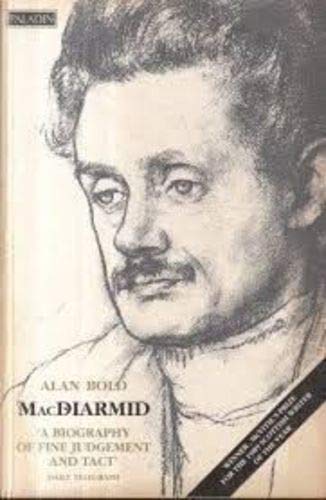 MacDiarmid by Alan Bold | Goodreads