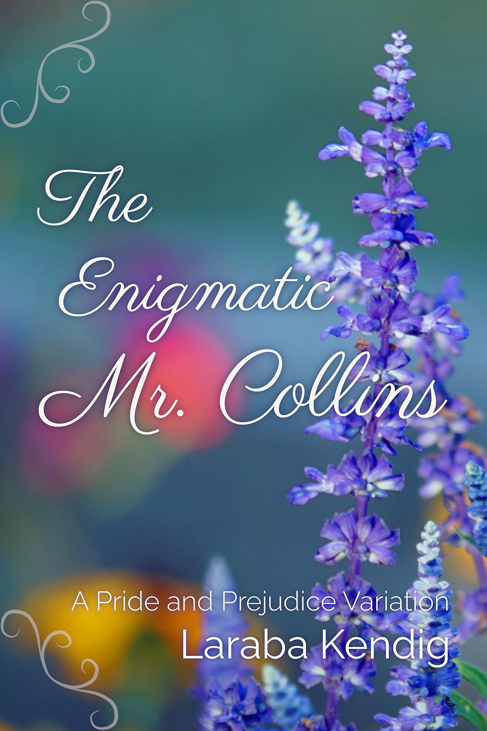 The Enigmatic Mr. Collins: A Pride and Prejudice Variation by Laraba ...