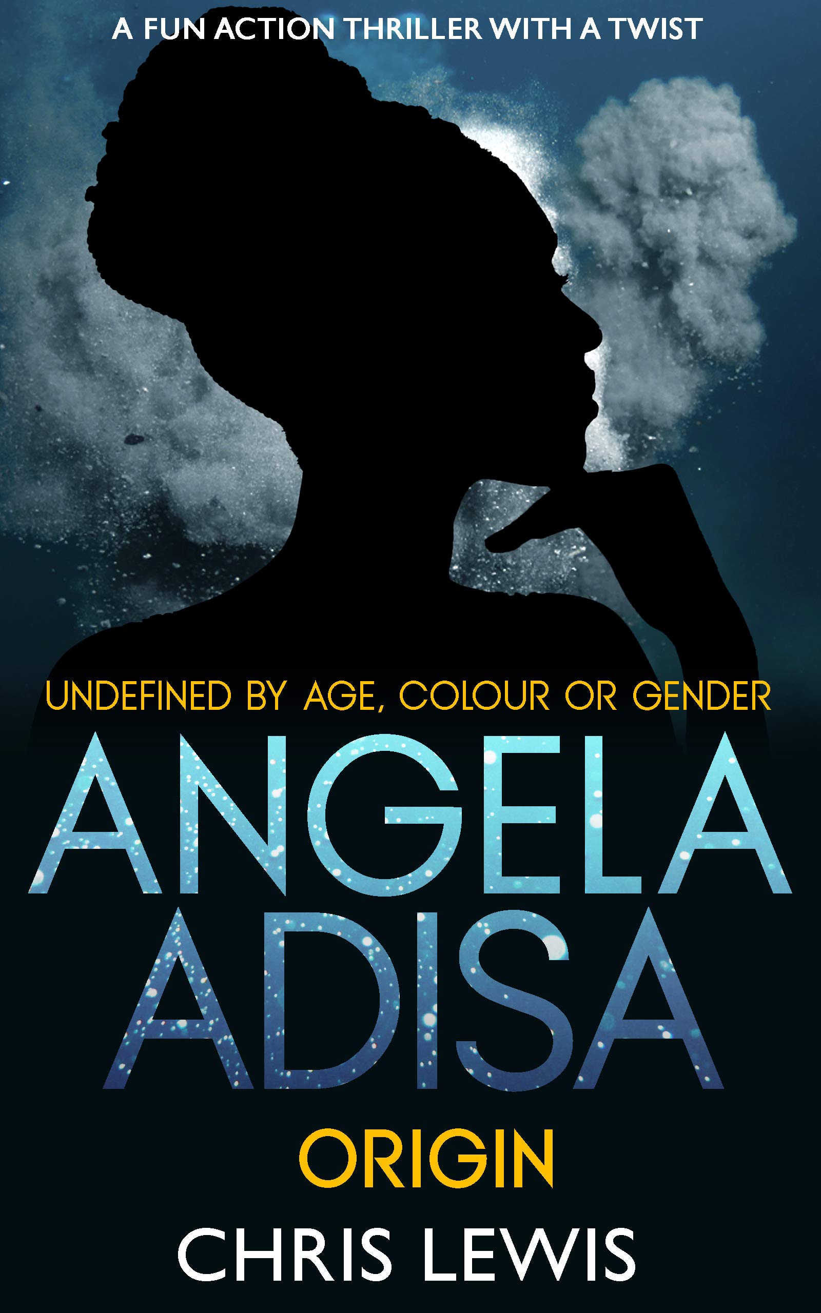 Angela Adisa. Origin: Undefined by Age Colour or Gender. by Chris Lewis | Goodreads