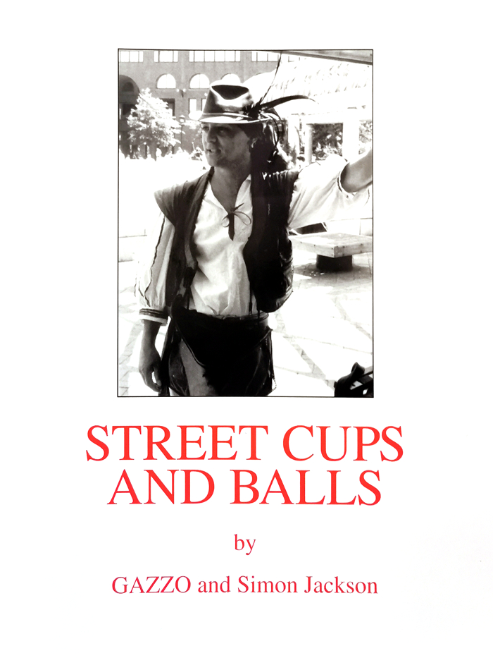 Street Cups and Balls by Gazzo | Goodreads