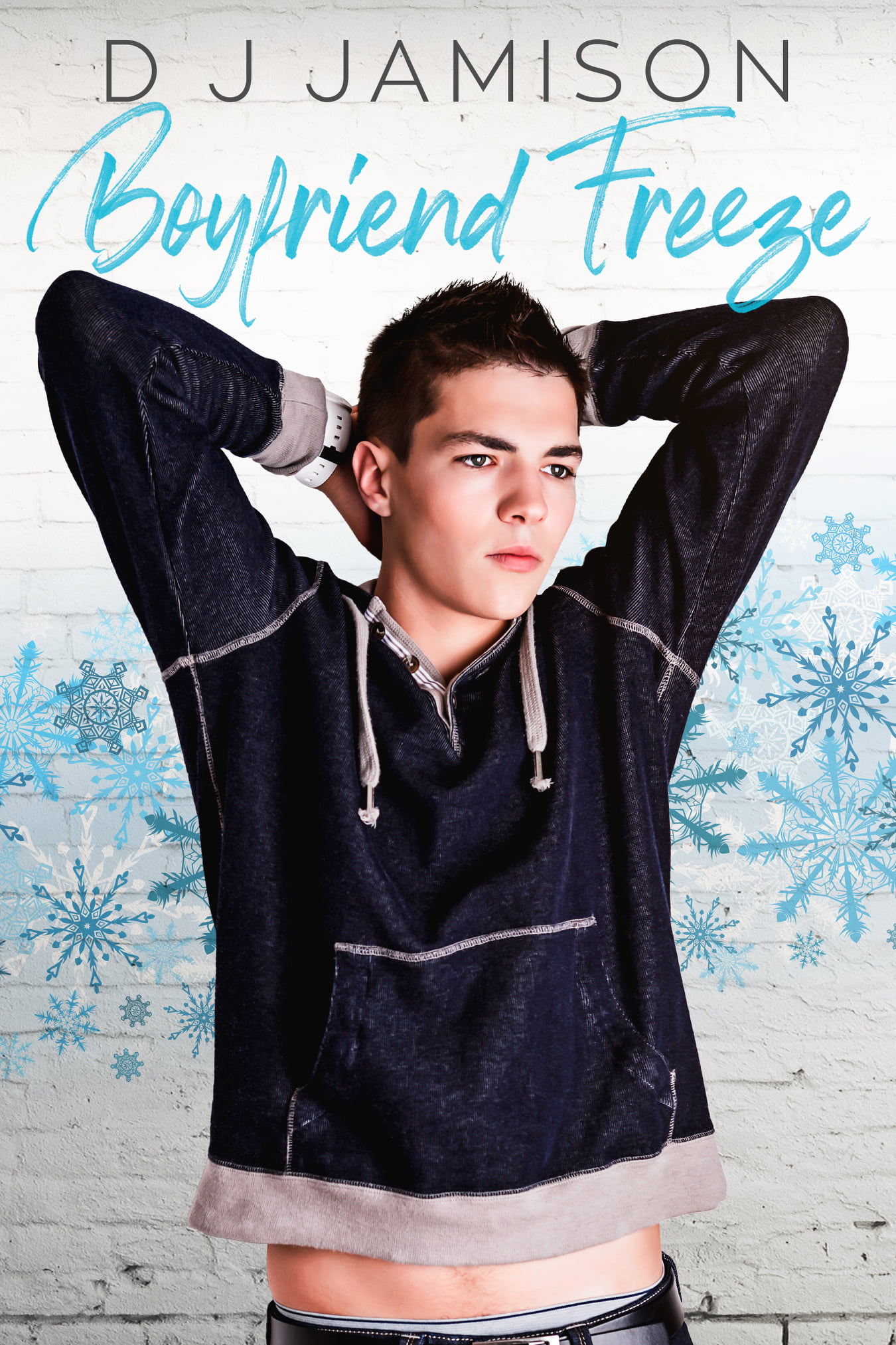 Boyfriend Freeze Love Notes 3 By D J Jamison Goodreads