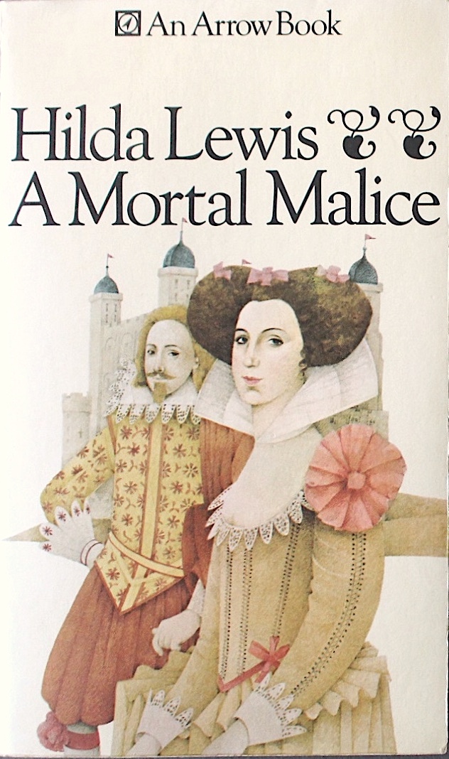 A Mortal Malice by Hilda Lewis | Goodreads
