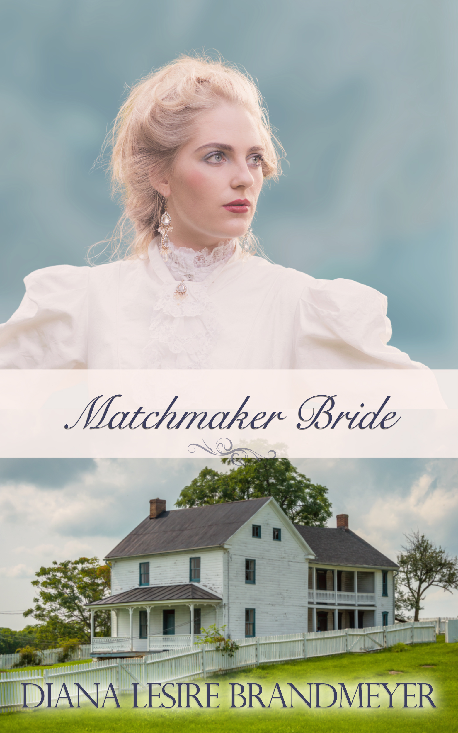 Matchmaker Bride by Diana Lesire Brandmeyer | Goodreads