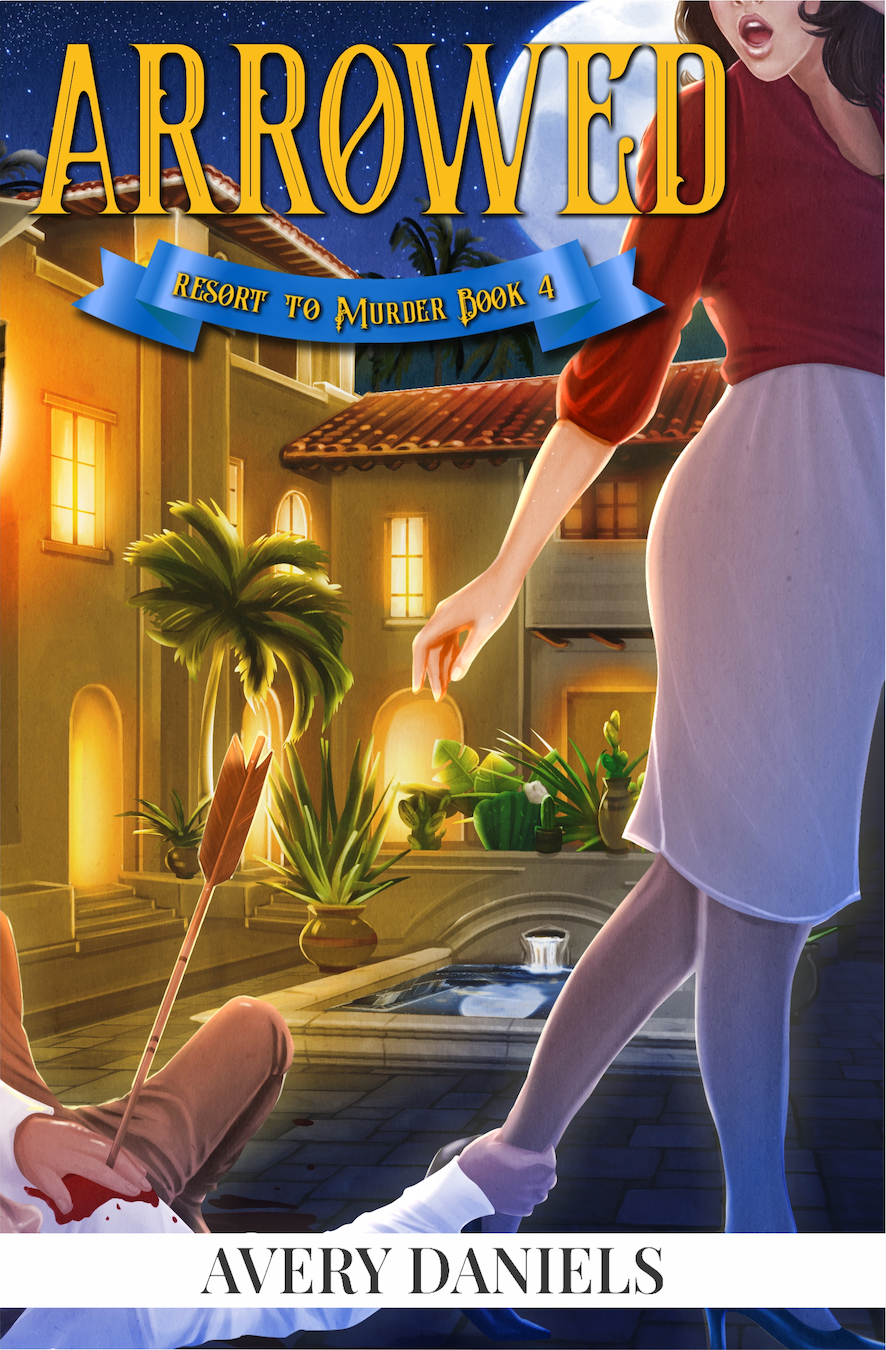 Arrowed (Resort to Murder #4) by Avery Daniels | Goodreads