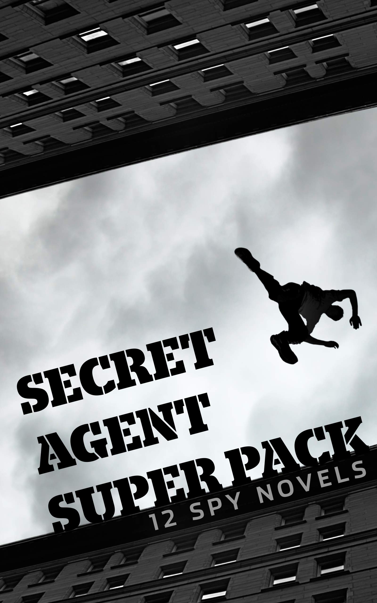 Secret Agent Super Pack: 12 Spy Novels by Ralph Dennis | Goodreads