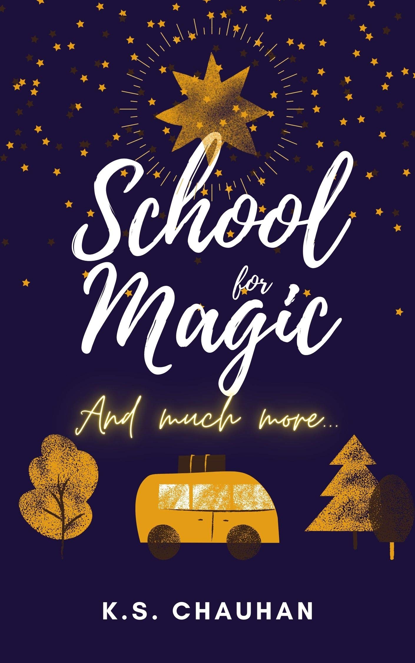 School for Magic by Karan Singh Chauhan | Goodreads