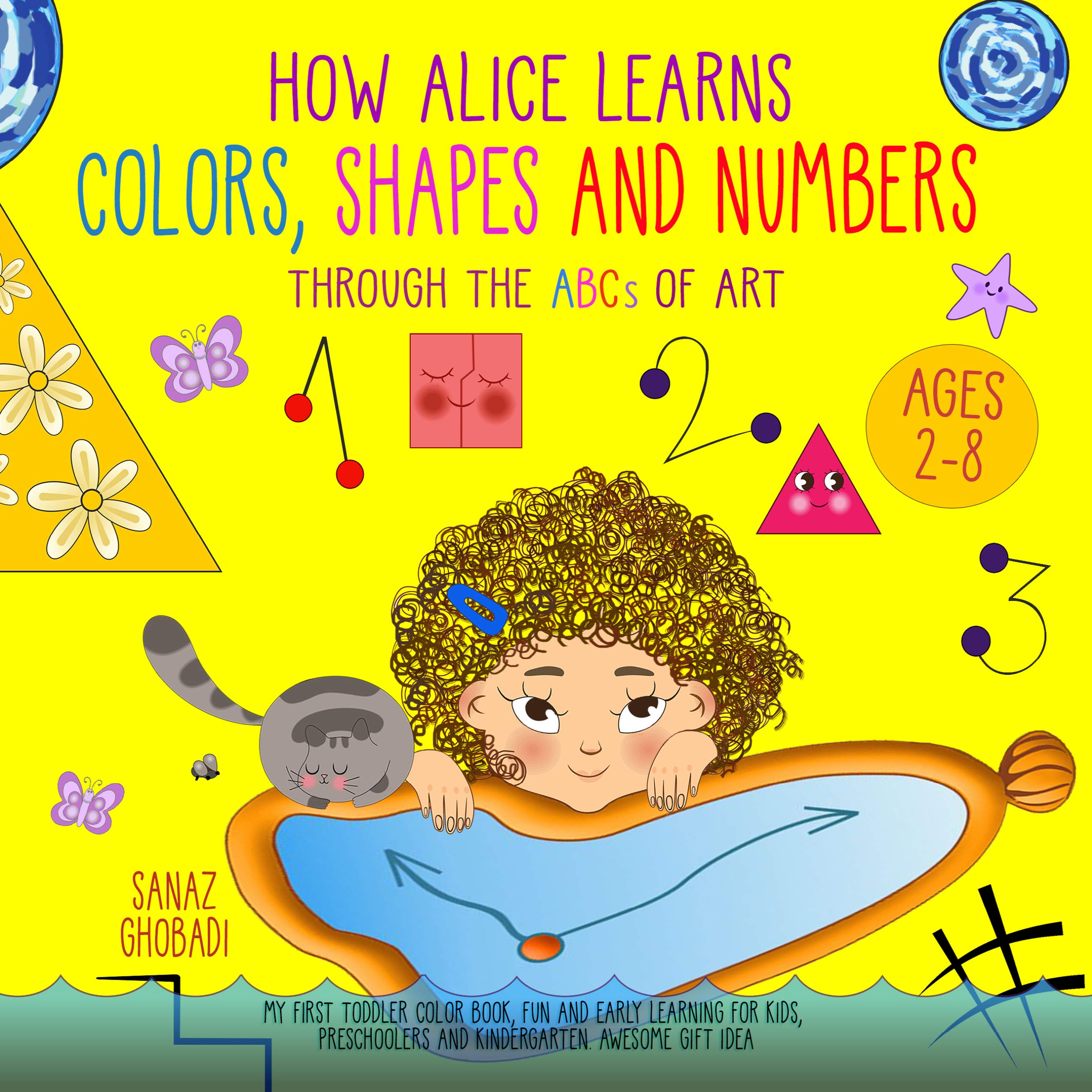 How Alice Learns Colors, Shapes and Numbers Through The ABCs of ART: My ...
