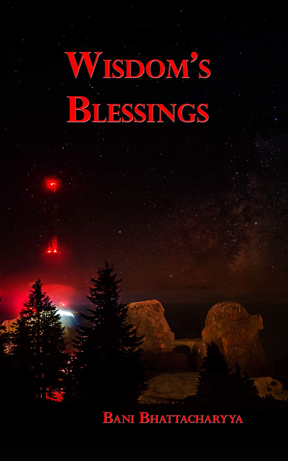 Wisdom's Blessings by Bani Bhattacharyya | Goodreads