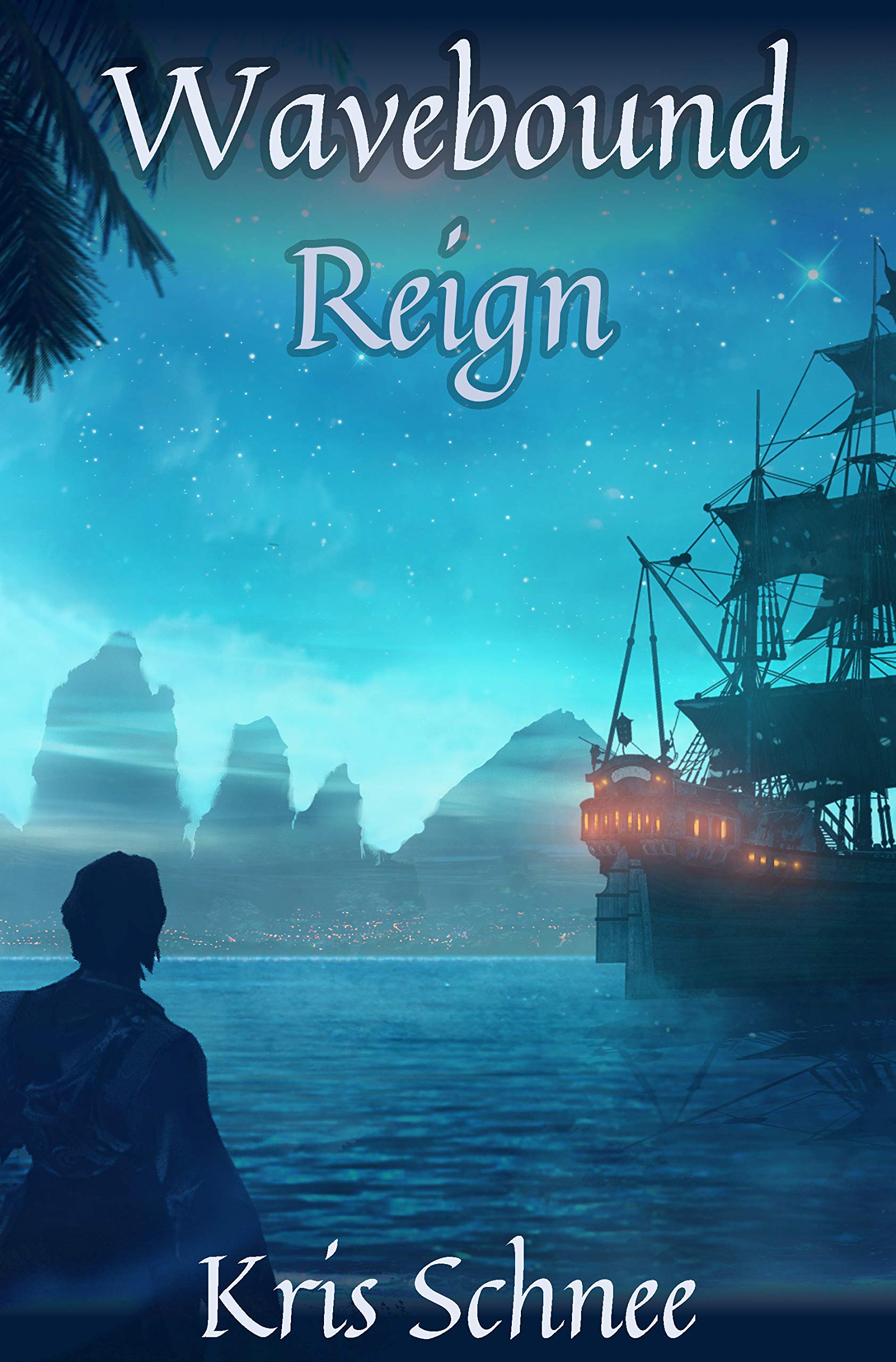 Wavebound Reign by Kris Schnee | Goodreads