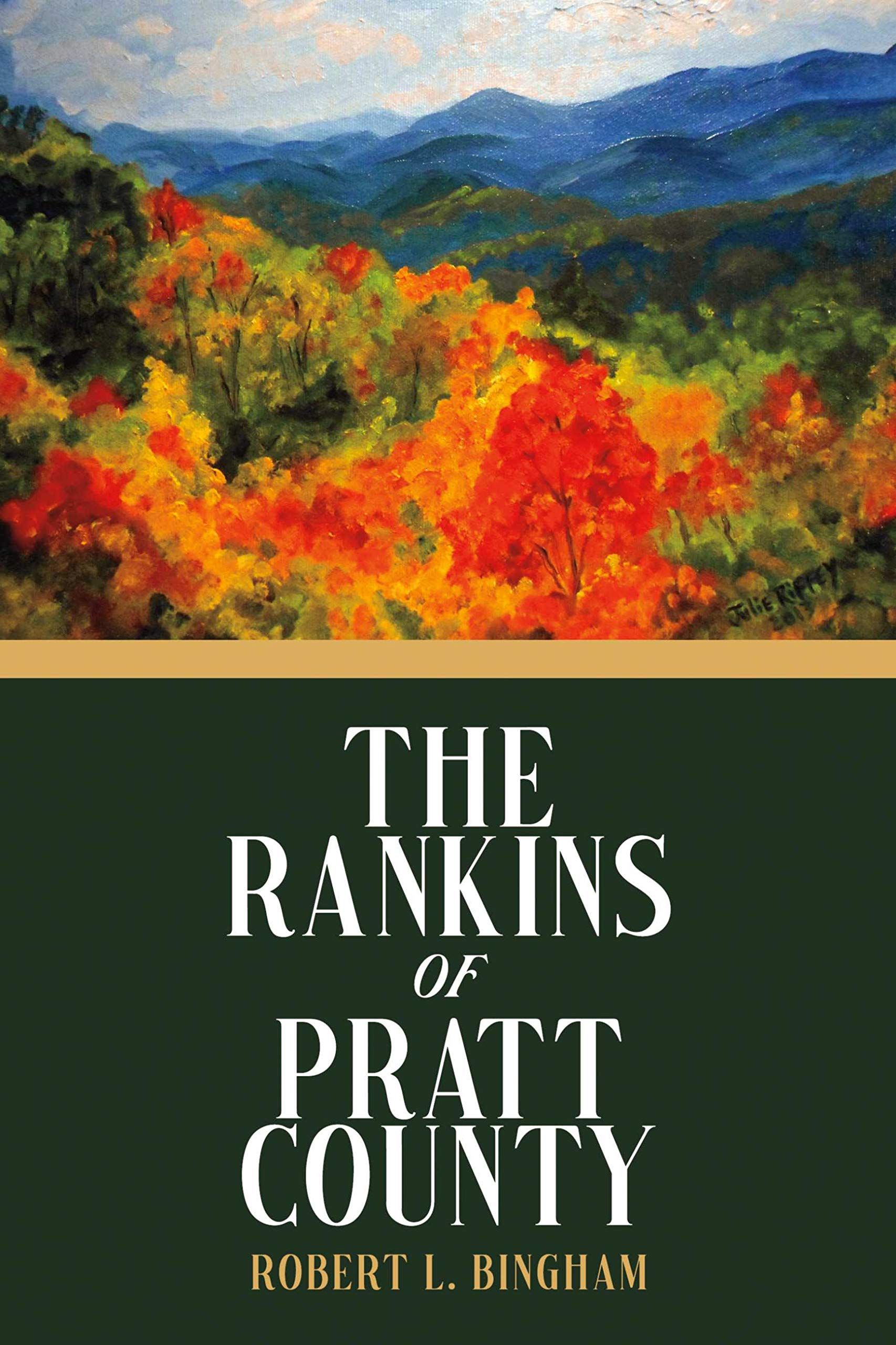 The Rankins of Pratt County by Robert Bingham | Goodreads