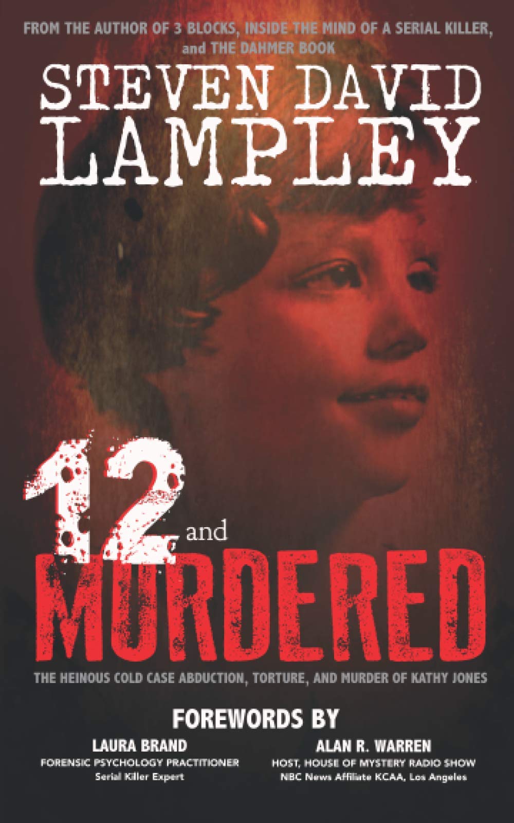 12 and MURDERED by Steven David Lampley | Goodreads