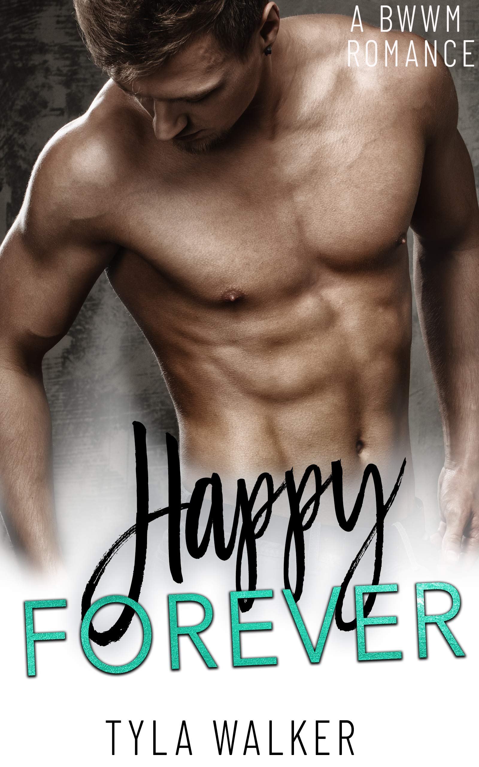Happy Forever: A BWWM Romance by Tyla Walker | Goodreads